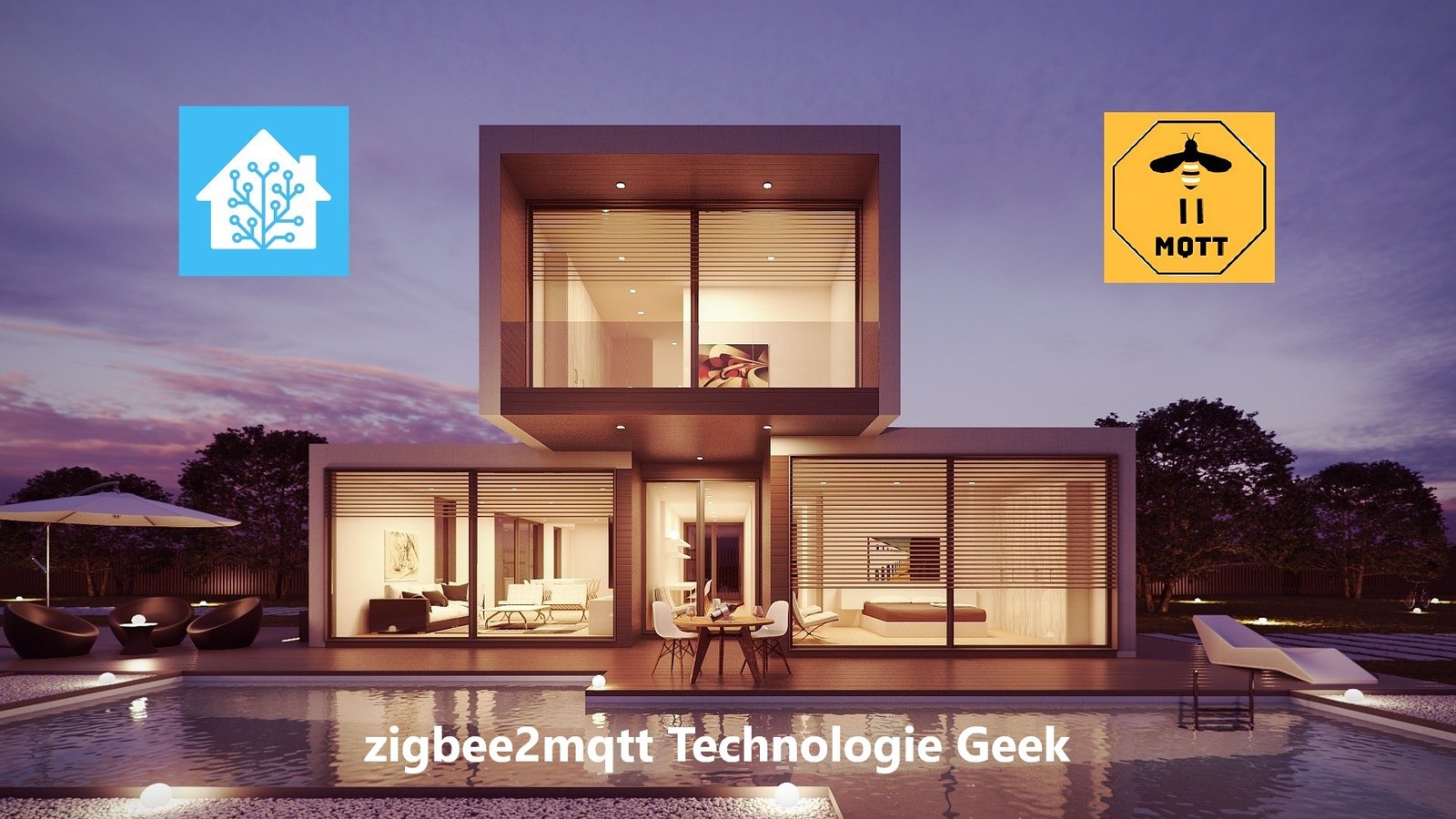 Zigbee2mqtt sur Home Assistant - Technologie Geek